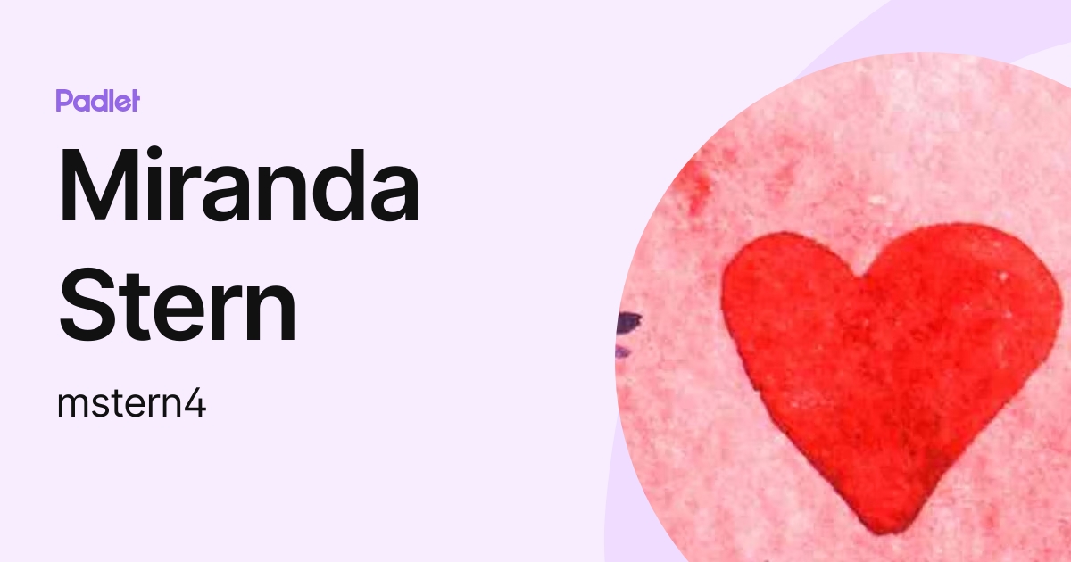 Miranda Stern (mstern4) profile | Padlet