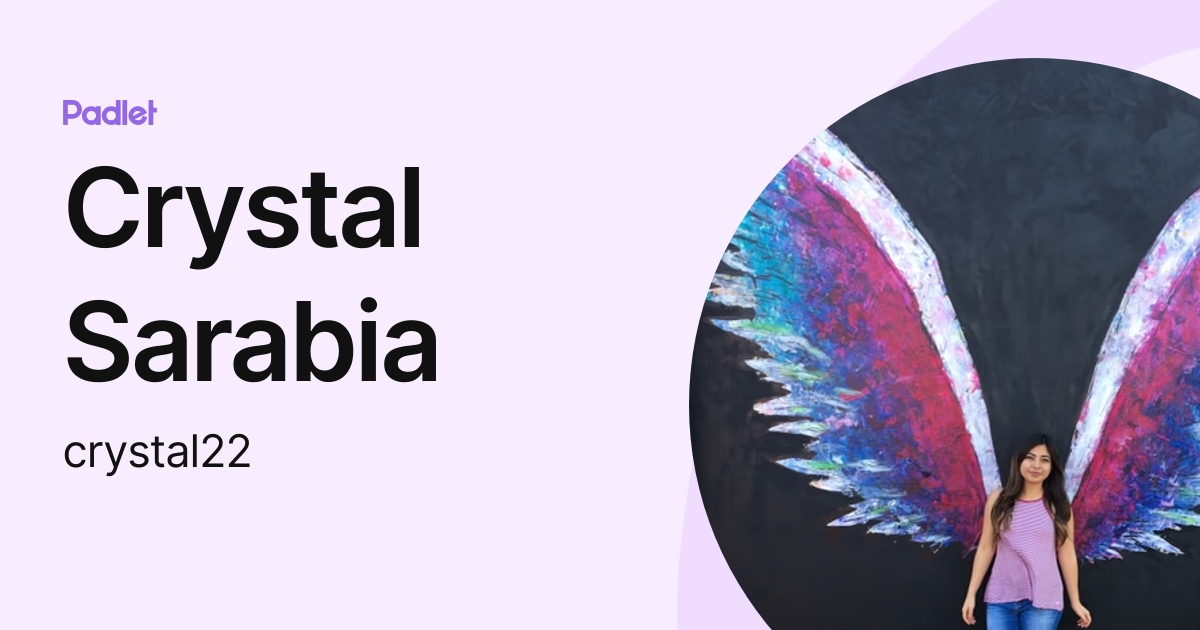Crystal Sarabia (crystal22) profile | Padlet