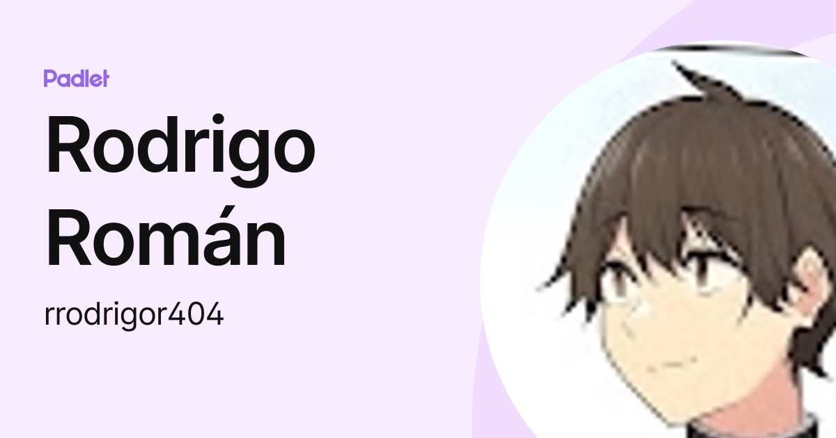 Rodrigo Román (rrodrigor404) profile | Padlet