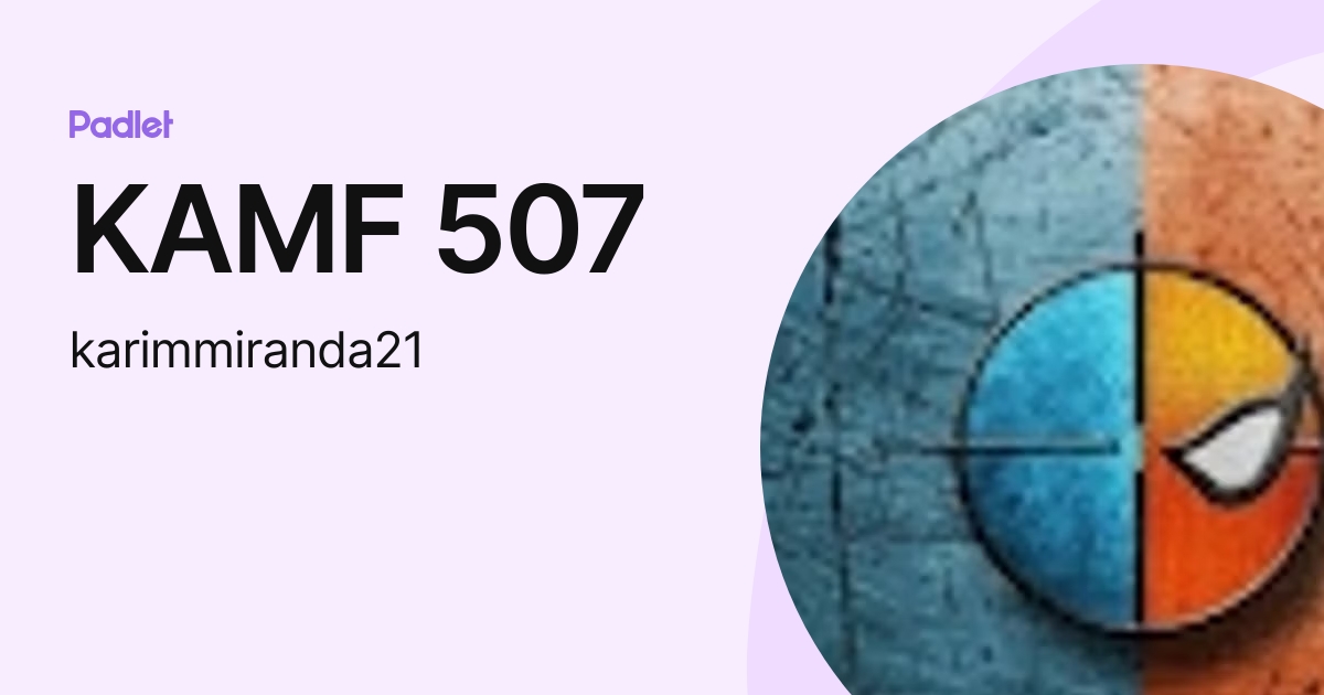 KAMF 507 (karimmiranda21) profile | Padlet