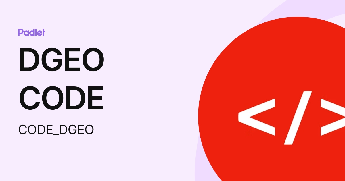DGEO CODE (CODE_DGEO) profile | Padlet