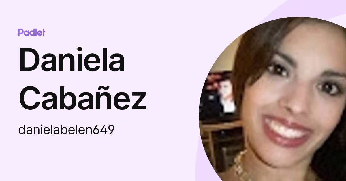 Daniela Cabañez (danielabelen649) profile | Padlet