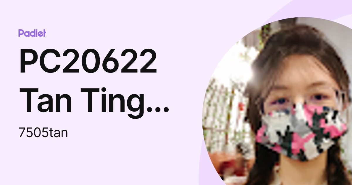 PC20622 Tan Ting Fang (7505tan) profile | Padlet
