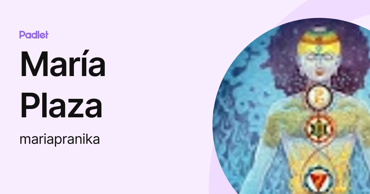 María Plaza (mariapranika) profile | Padlet