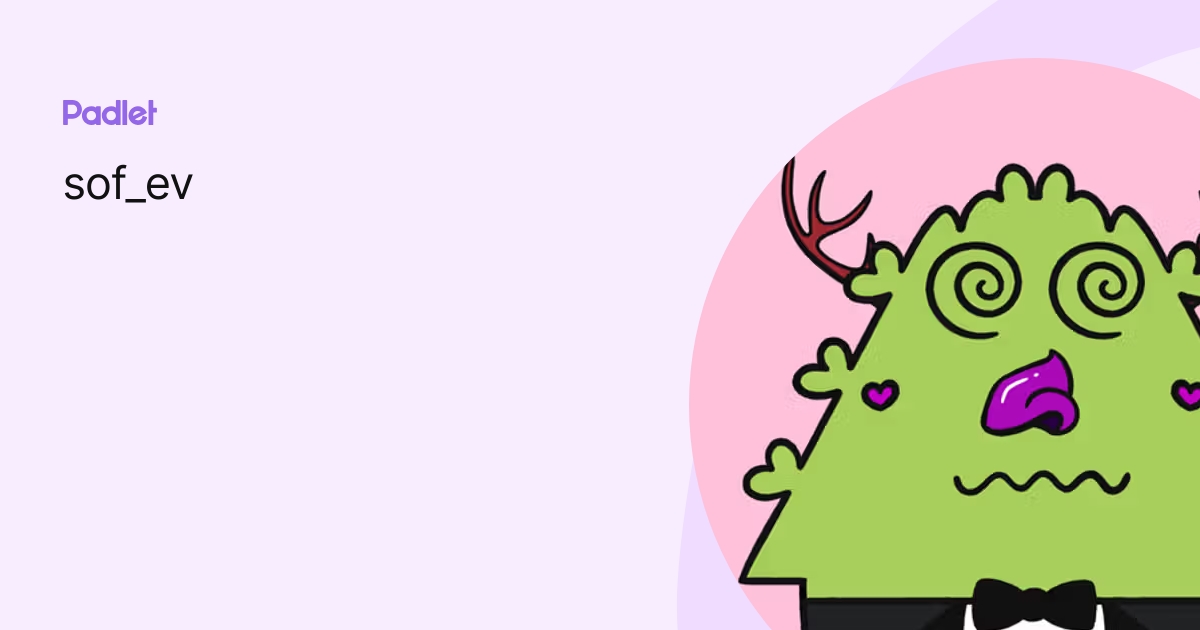 sof_ev profile | Padlet