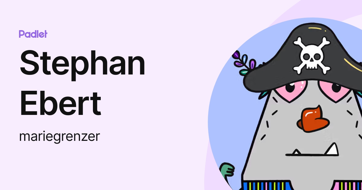 Stephan Ebert (mariegrenzer) profile | Padlet