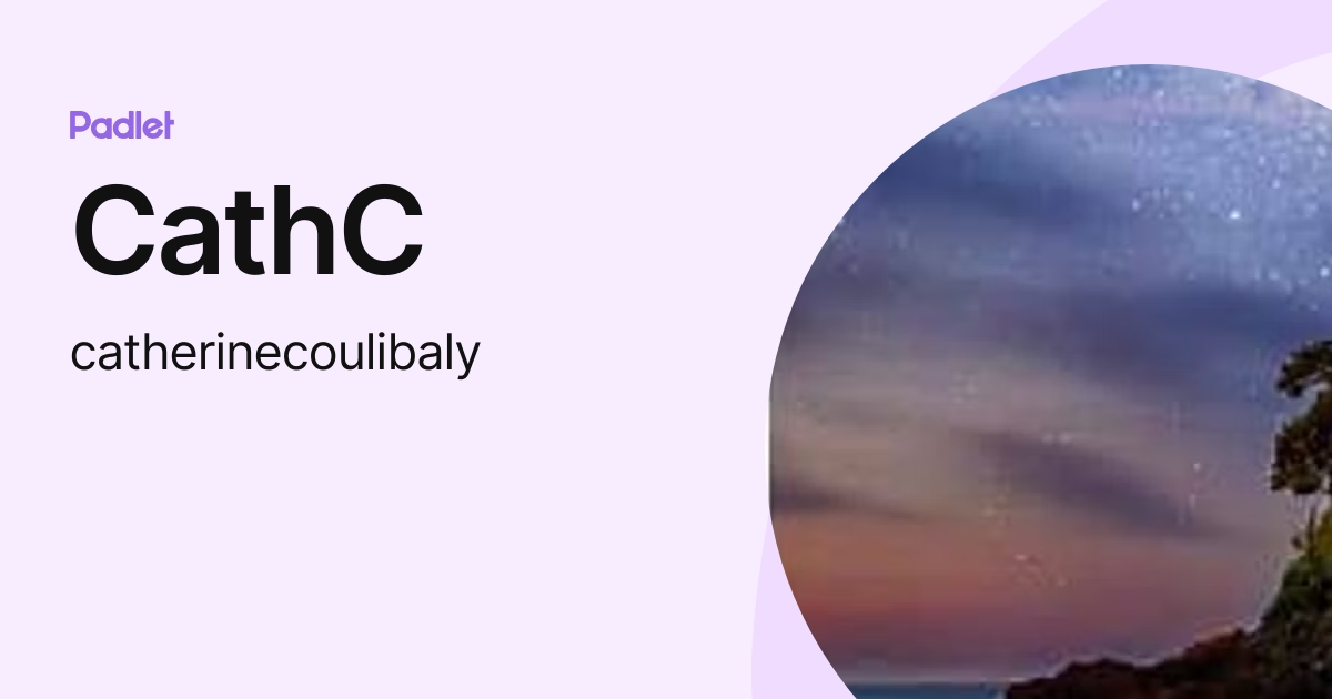 CathC (catherinecoulibaly) profile | Padlet
