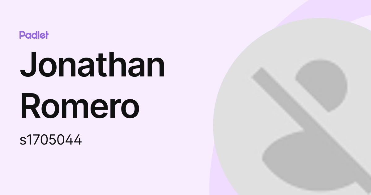 Jonathan Romero (s1705044) profile | Padlet
