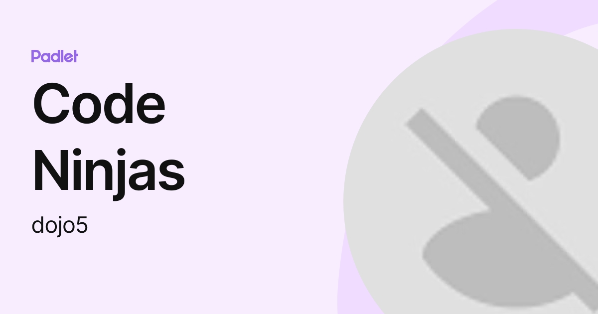 Code Ninjas (dojo5) profile | Padlet