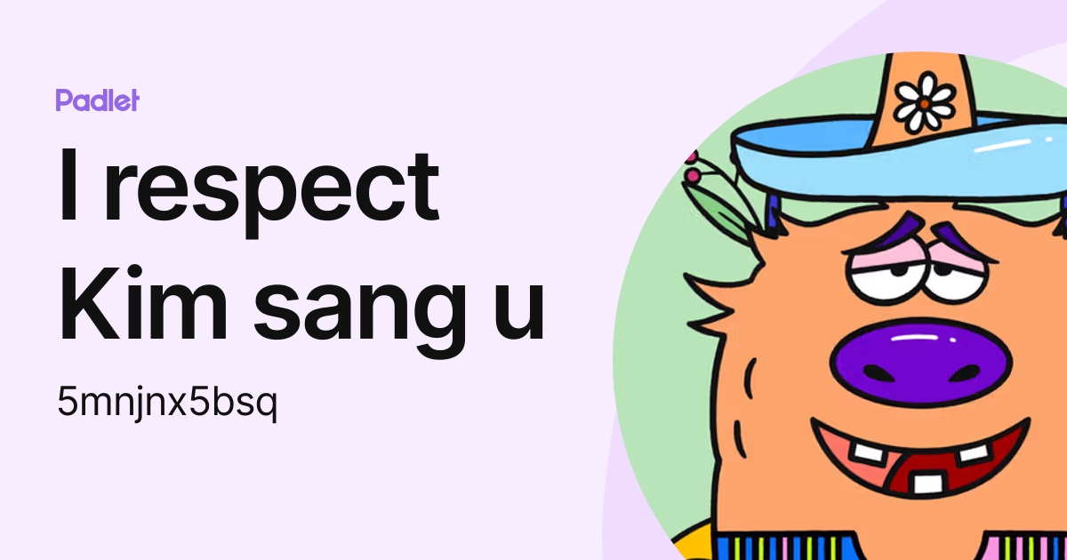 I respect Kim sang u (5mnjnx5bsq) profile | Padlet