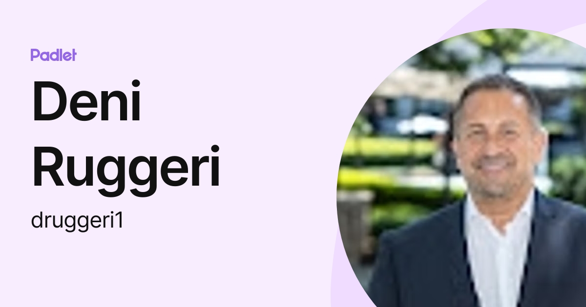 Deni Ruggeri (druggeri1) profile | Padlet