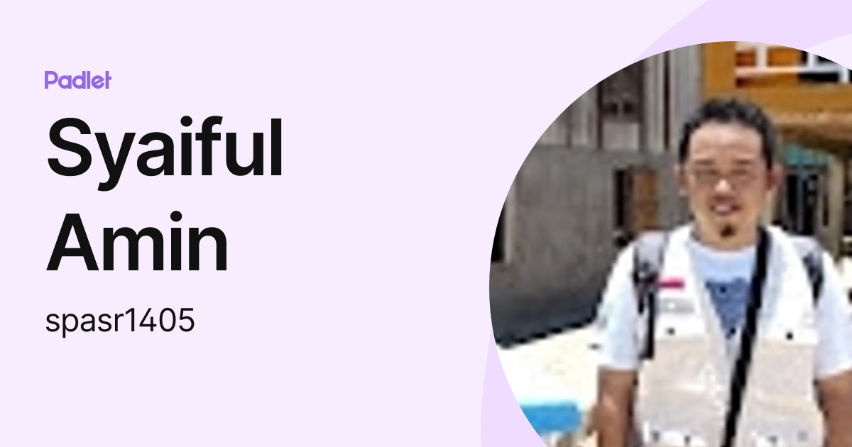 Syaiful Amin (spasr1405) profile | Padlet