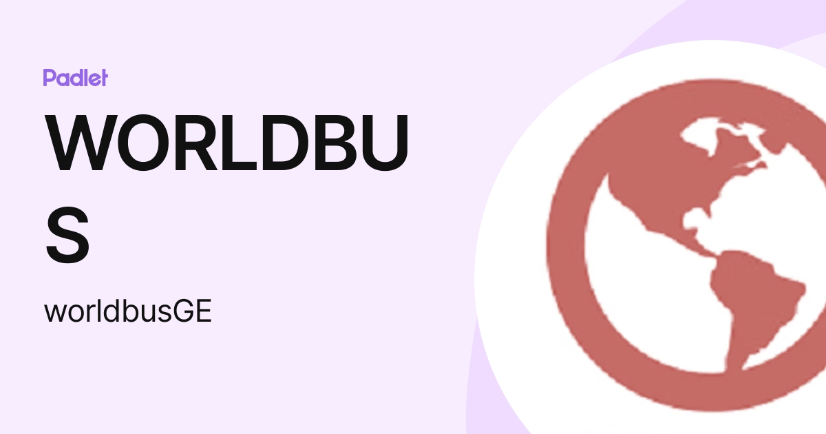 WORLDBUS (worldbusGE) profile | Padlet