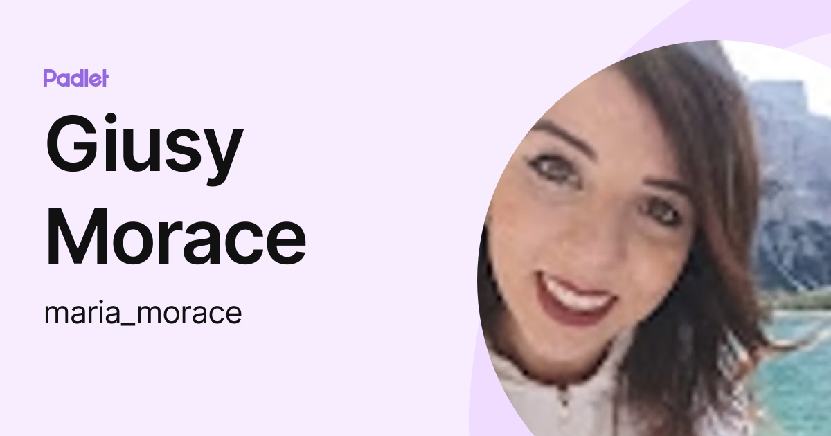 Giusy Morace (maria_morace) profile | Padlet