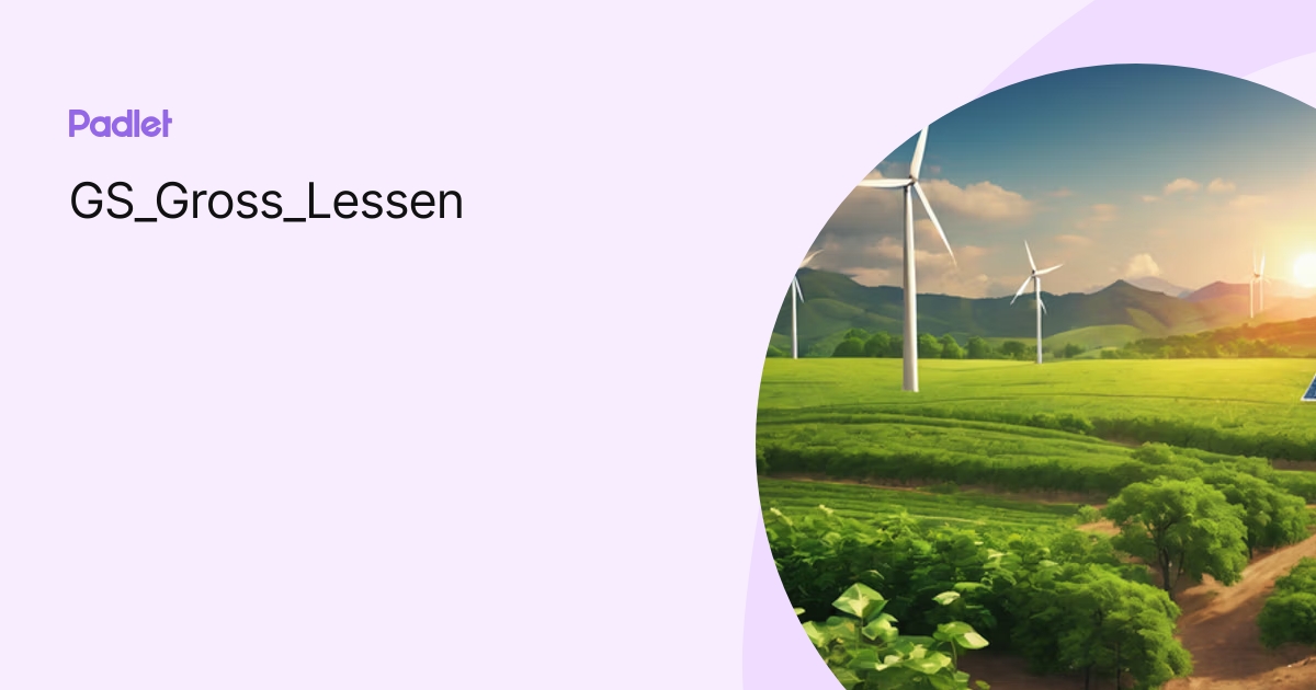 GS_Gross_Lessen profile | Padlet