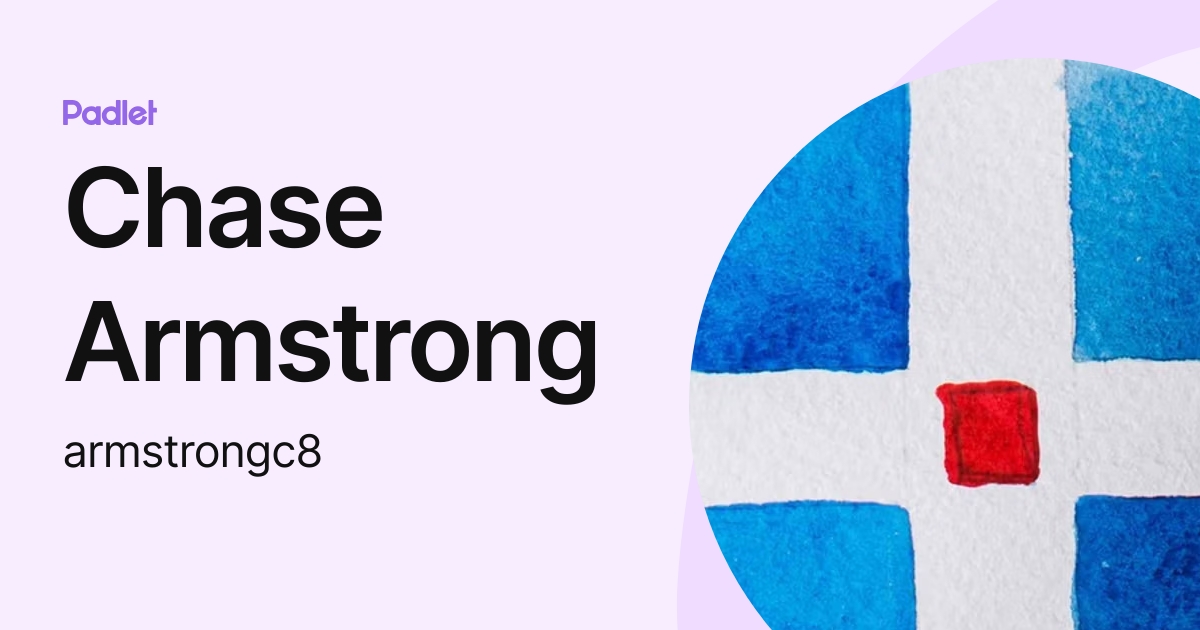 Chase Armstrong (armstrongc8) profile | Padlet