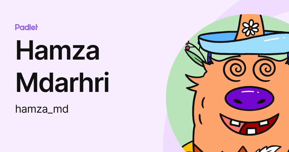 Hamza Mdarhri (hamza_md) profile | Padlet