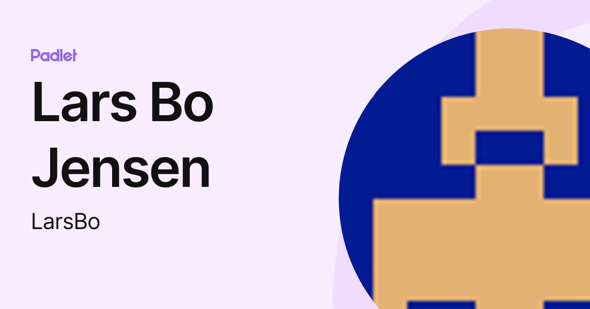 Lars Bo Jensen (LarsBo) profile | Padlet