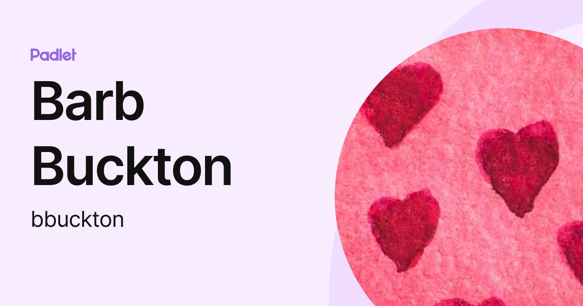 Barb Buckton (bbuckton) profile | Padlet