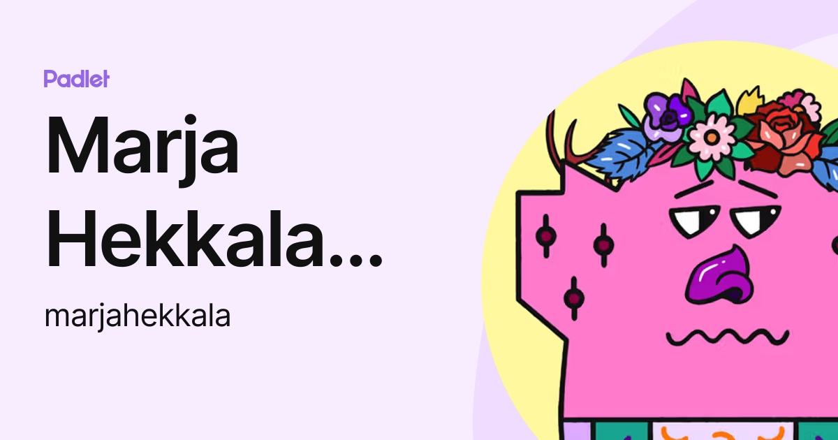 Marja Hekkala (TAU) (marjahekkala) profile | Padlet