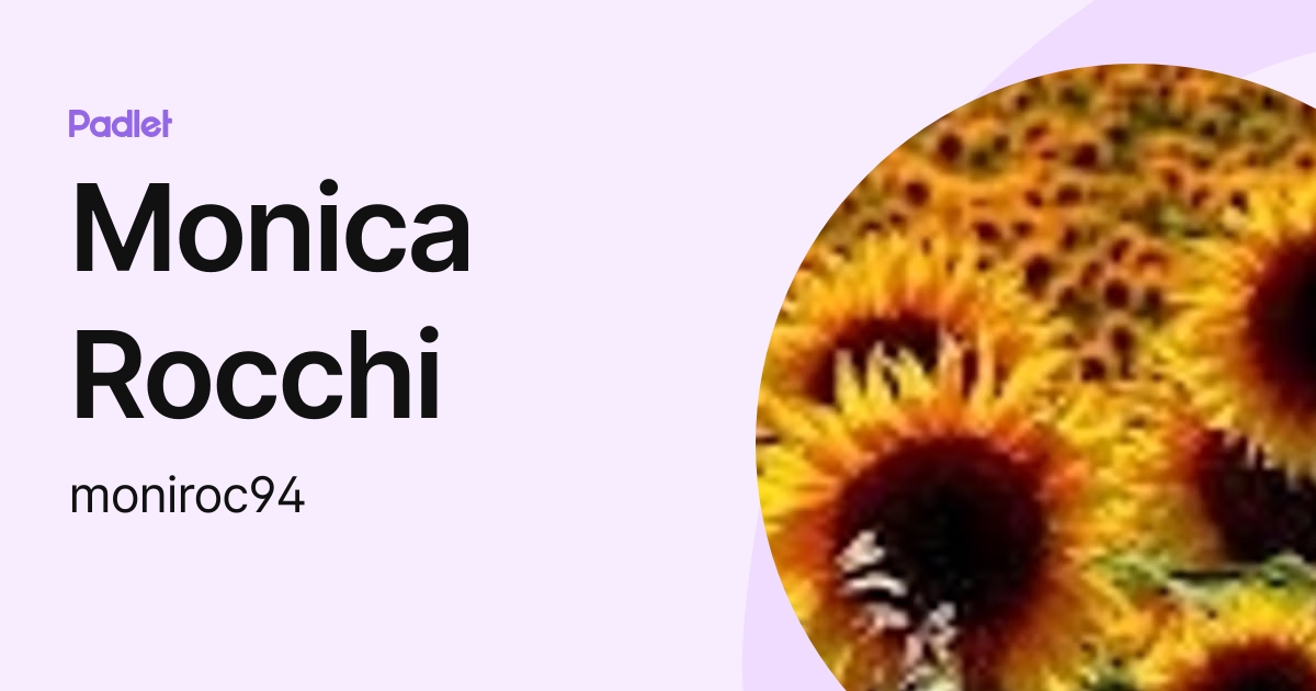 Profil de Monica Rocchi (moniroc94) | Padlet