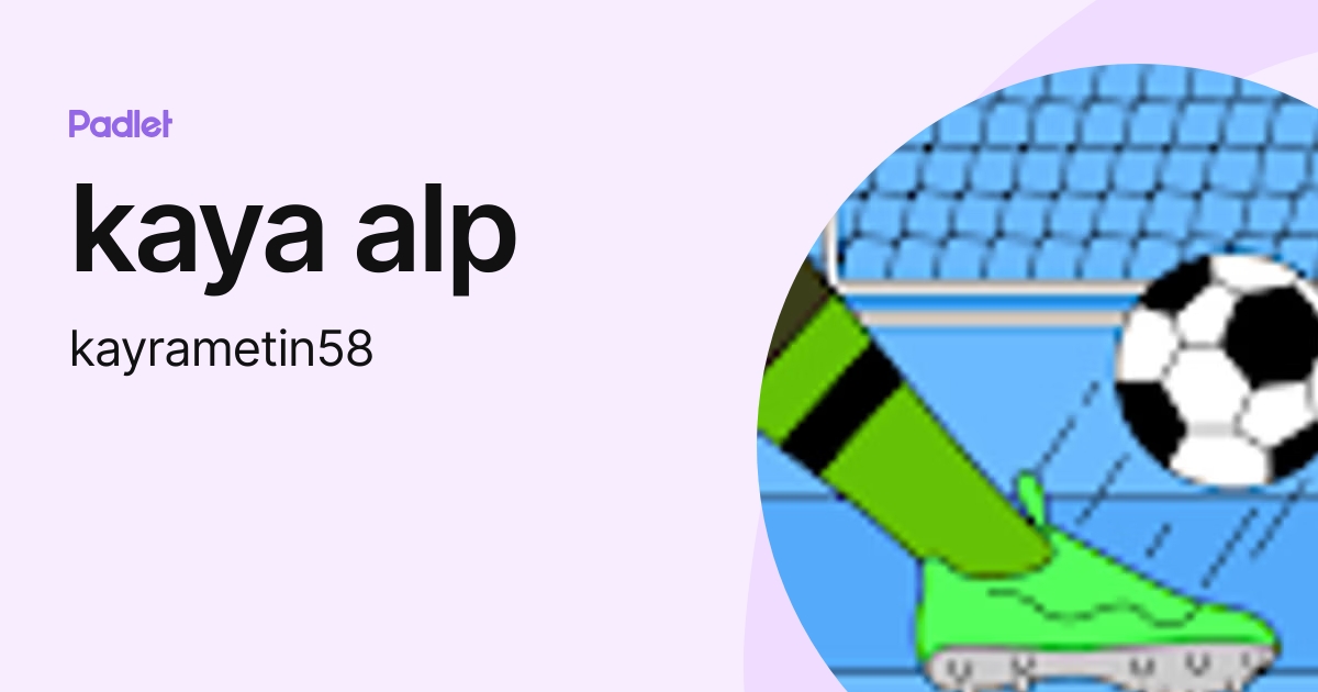 kaya alp (kayrametin58) profile | Padlet