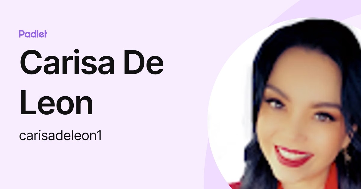 Carisa De Leon (carisadeleon1) profile | Padlet