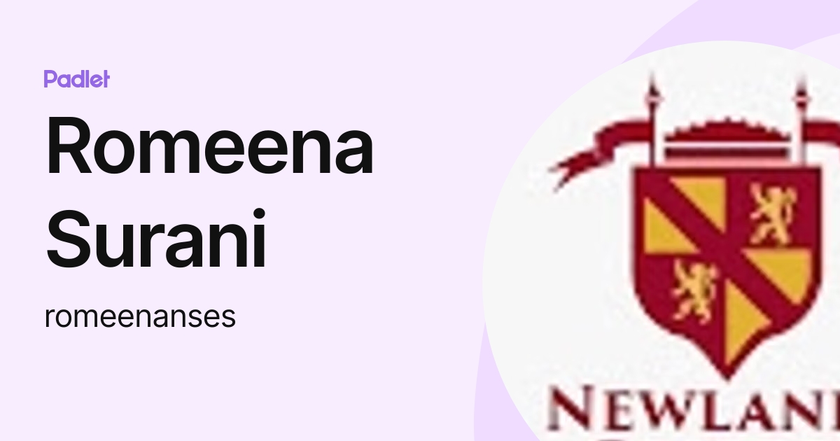 Romeena Surani (romeenanses) profile | Padlet
