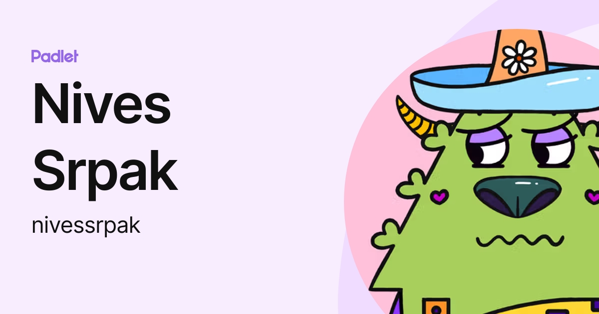 Nives Srpak (nivessrpak) profile | Padlet