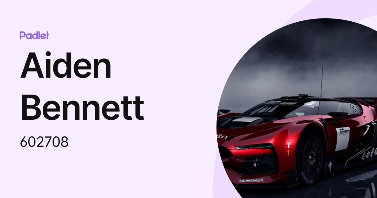 Aiden Bennett (602708) profile | Padlet