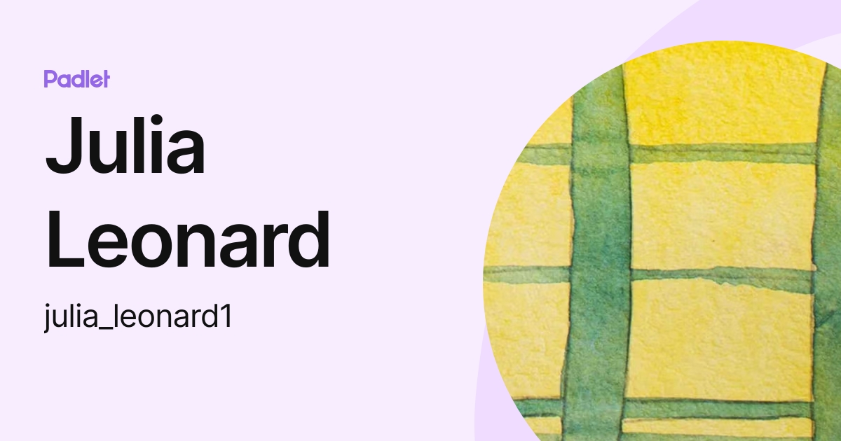 Julia Leonard (julia_leonard1) profile | Padlet