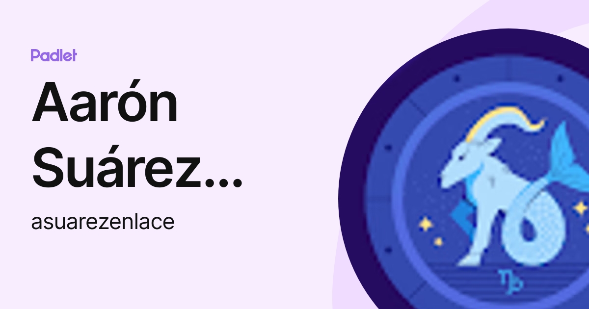 Aarón Suárez García (asuarezenlace) profile | Padlet