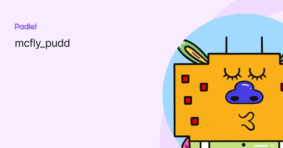 mcfly_pudd profile | Padlet