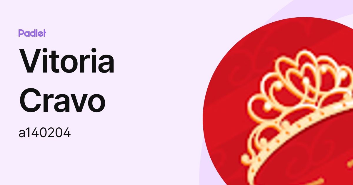 Vitoria Cravo (a140204) profile | Padlet