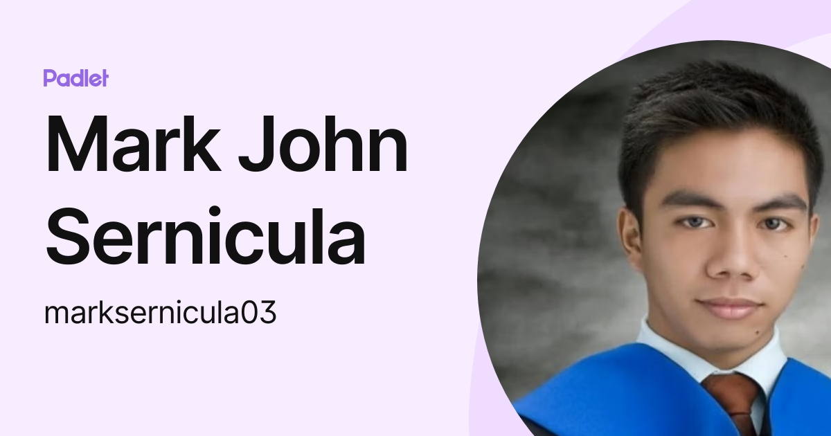 Mark John Sernicula (marksernicula03) profile | Padlet