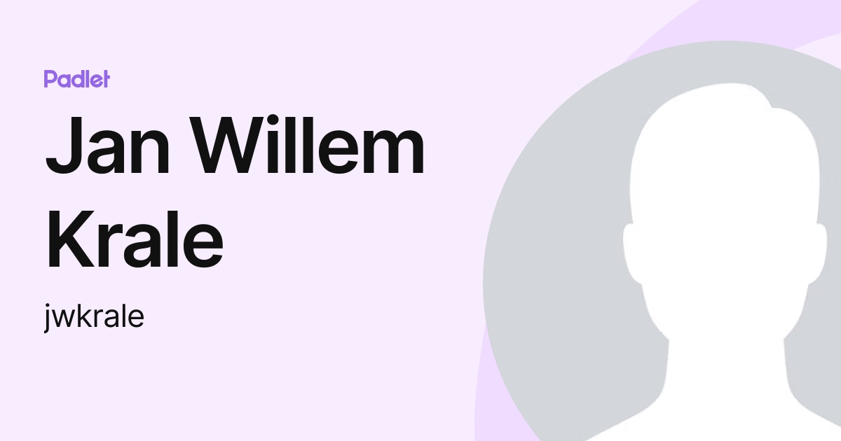 Jan Willem Krale (jwkrale) profile | Padlet