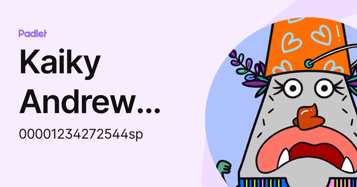 Kaiky Andrew Alves De Sousa (00001234272544sp) perfil | Padlet