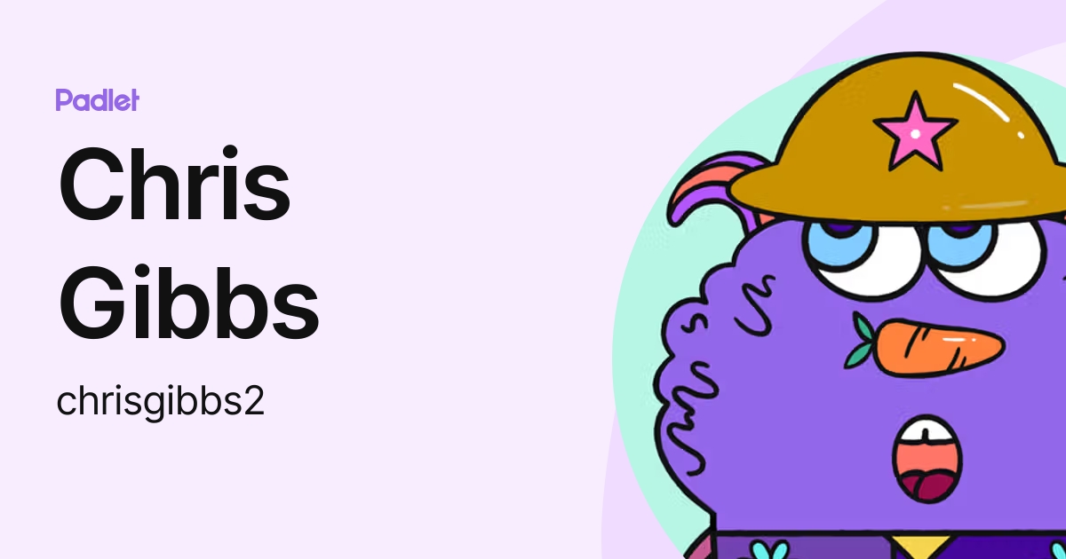 Chris Gibbs (chrisgibbs1) profile | Padlet