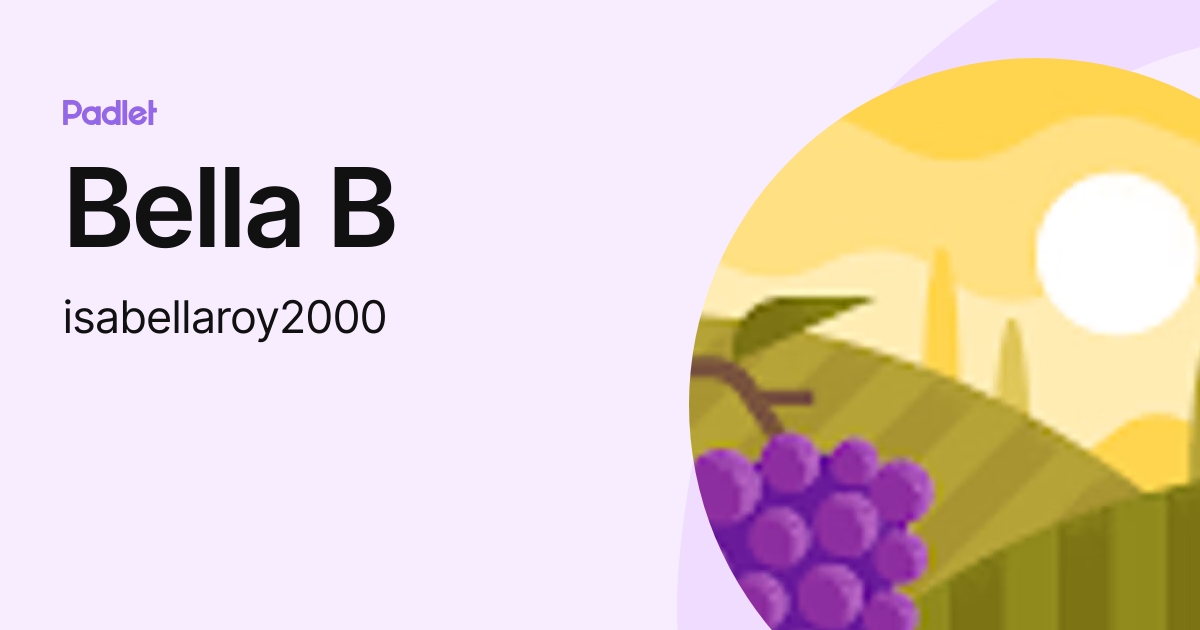 Bella B (isabellaroy2000) profile | Padlet