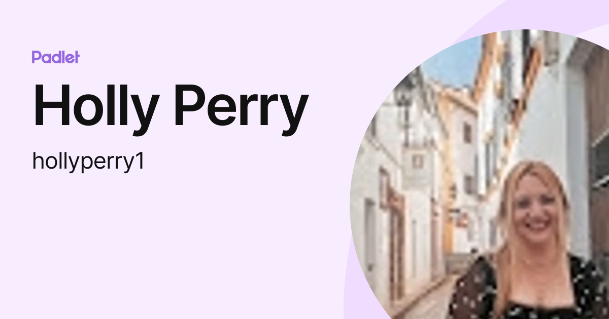 Holly Perry (hollyperry1) profile | Padlet