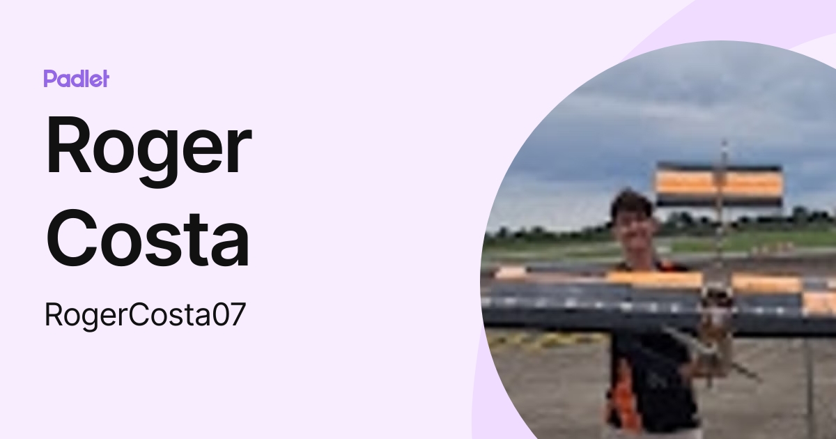 Roger Costa (RogerCosta07) profile | Padlet