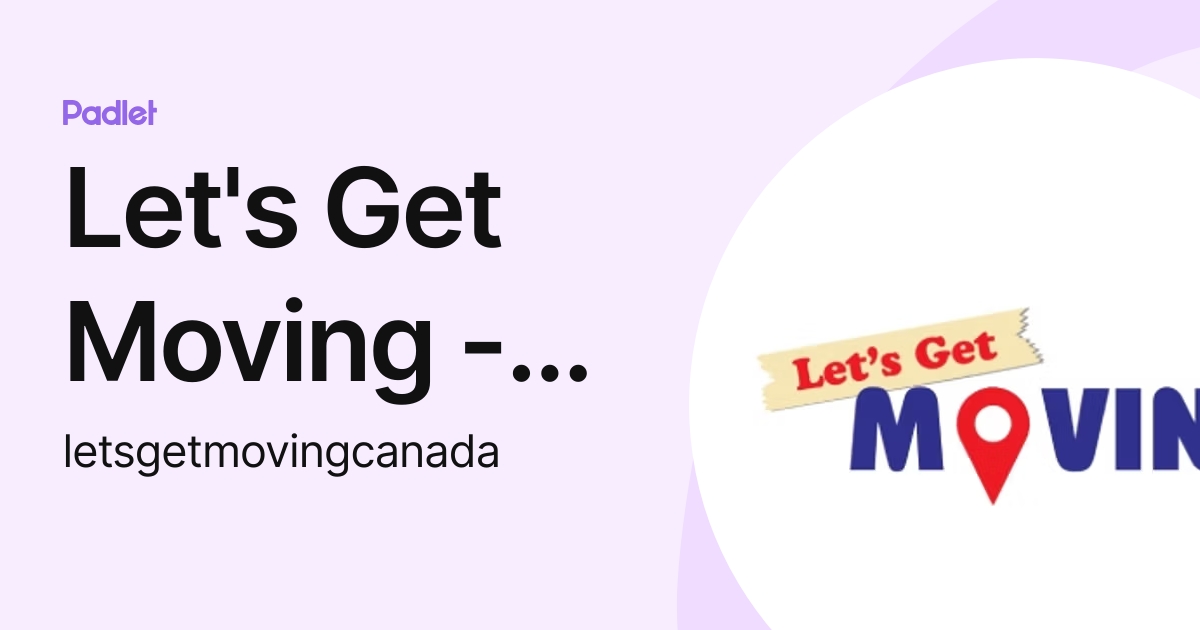 Let's Get Moving - Toronto Moving Company (letsgetmovingcanada) profile ...