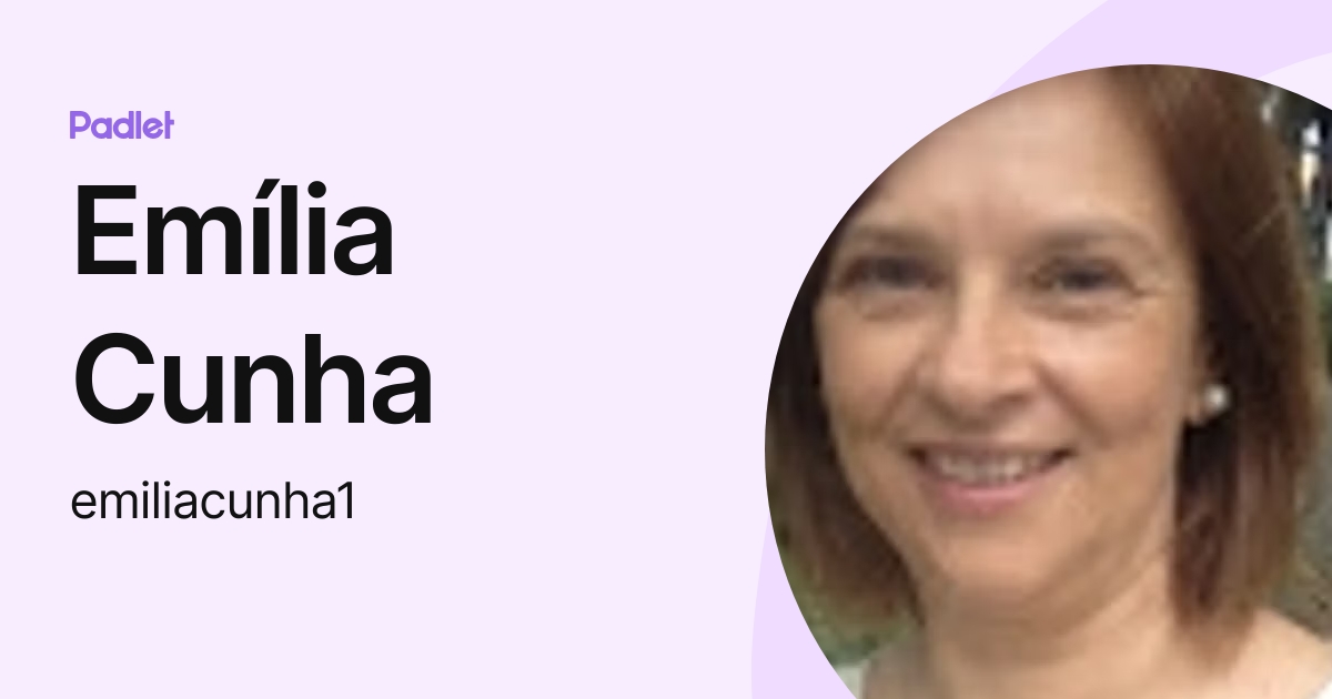 Emília Cunha (emiliacunha1) profile | Padlet
