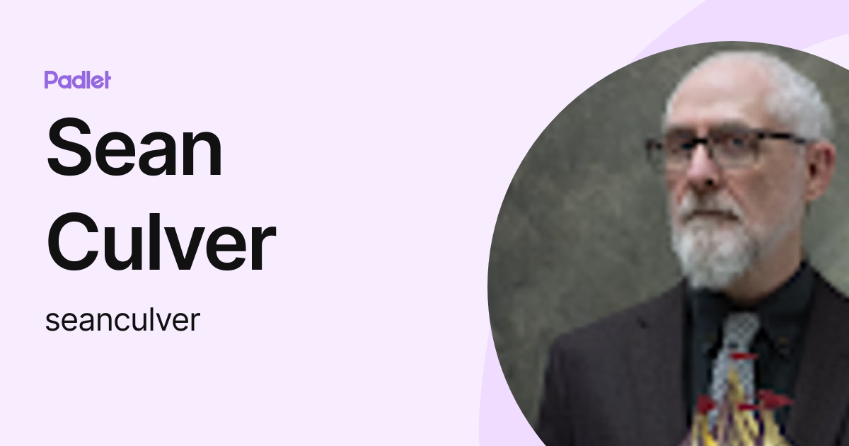 Sean Culver (seanculver) profile | Padlet