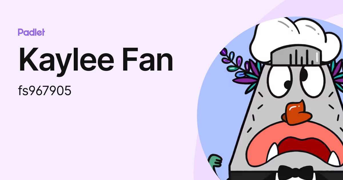 Kaylee Fan (fs967905) profile | Padlet