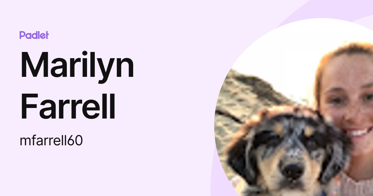 Marilyn Farrell (mfarrell60) profile | Padlet