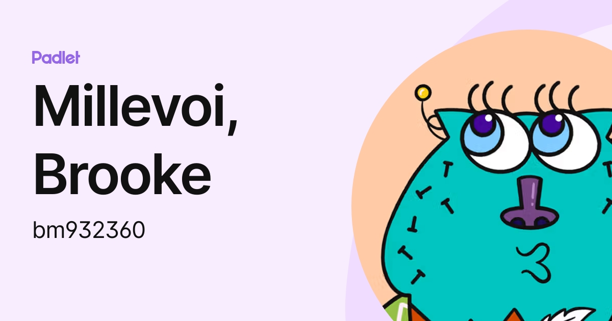 Millevoi, Brooke (bm932360) profile | Padlet