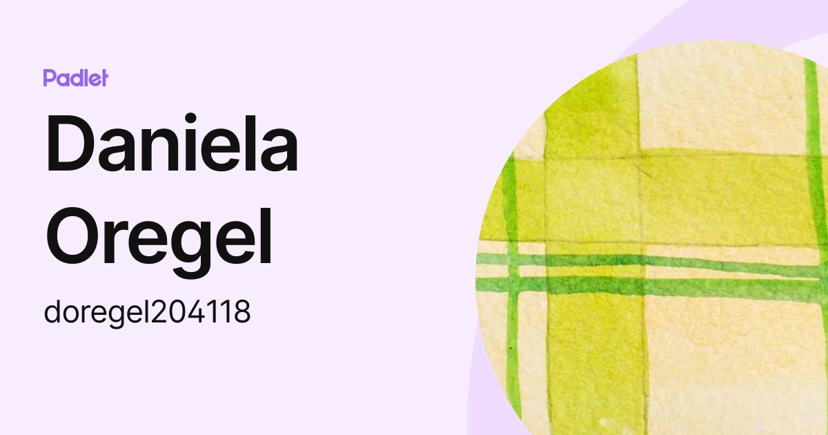 Daniela Oregel (doregel204118) profile | Padlet