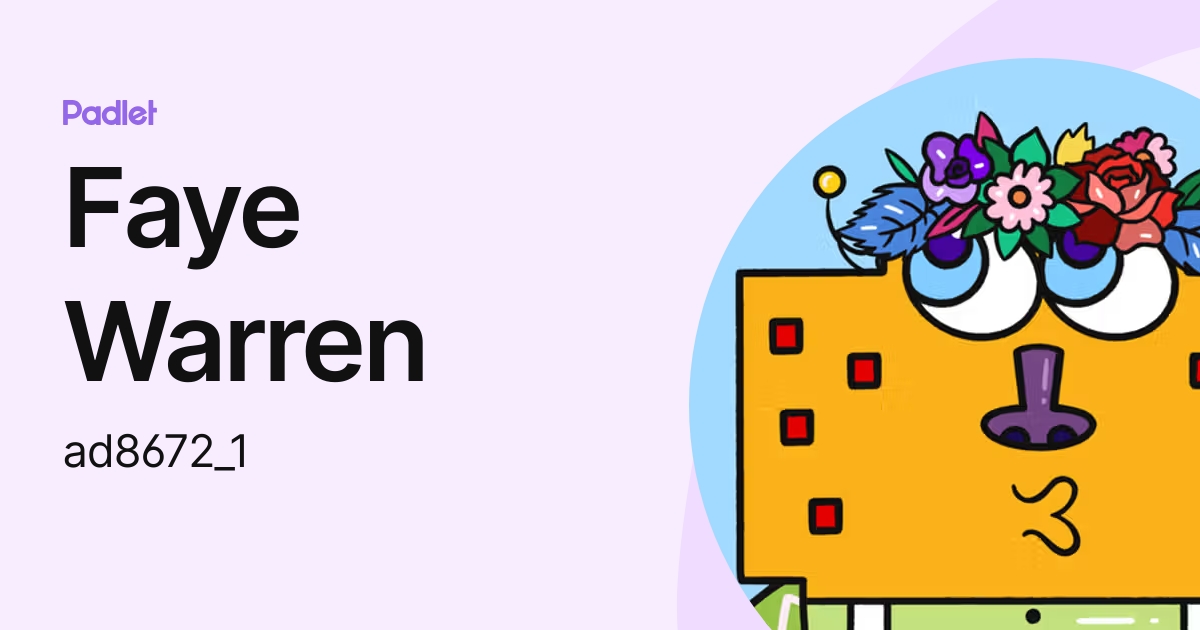 Faye Warren (ad8672) profile | Padlet
