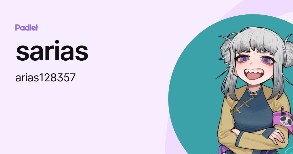 sarias (arias128357) profile | Padlet